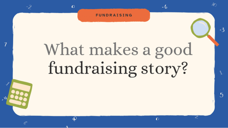 What Makes a Good Fundraising Story?